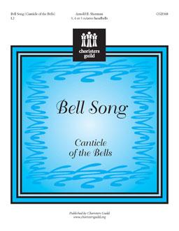 Bell Song (Canticle of the Bells)
