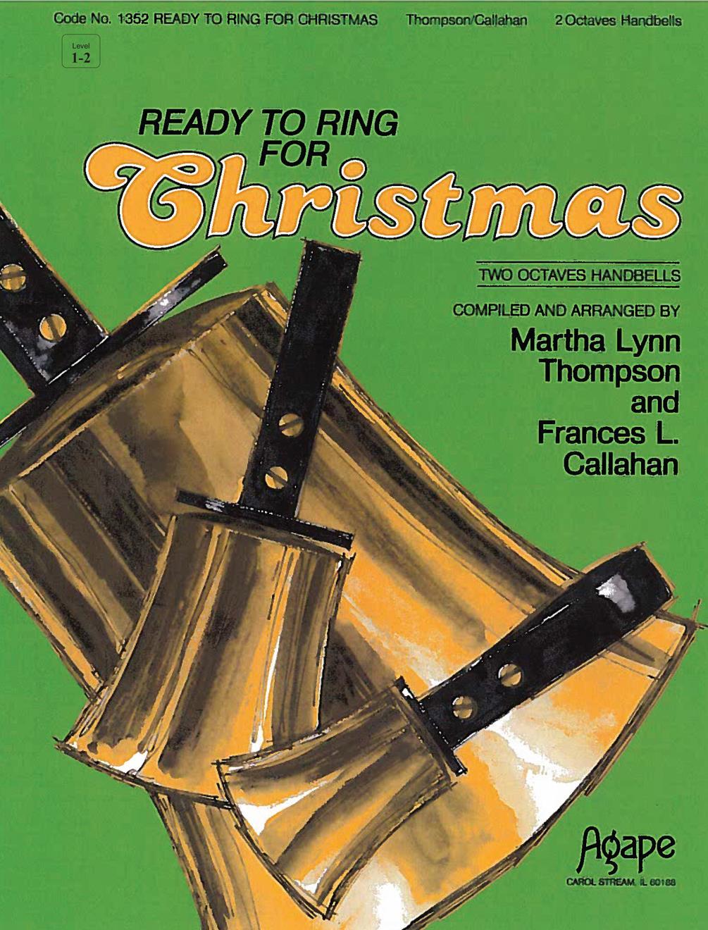 Ready to Ring for Christmas - arr. Thompson & Callahan (2 Oct): ChimeWorks