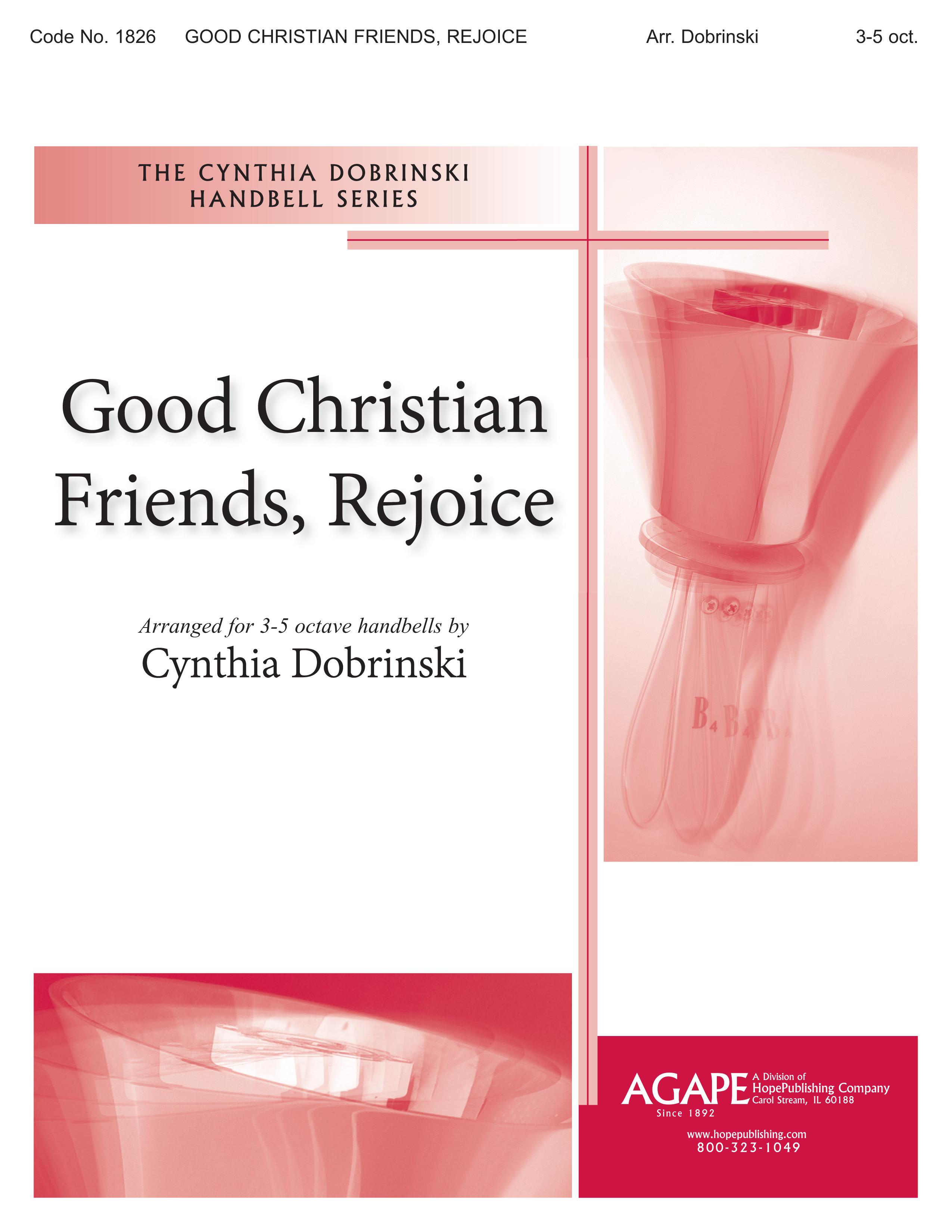 Good Christian Friends, Rejoice - arr. Dobrinski: ChimeWorks