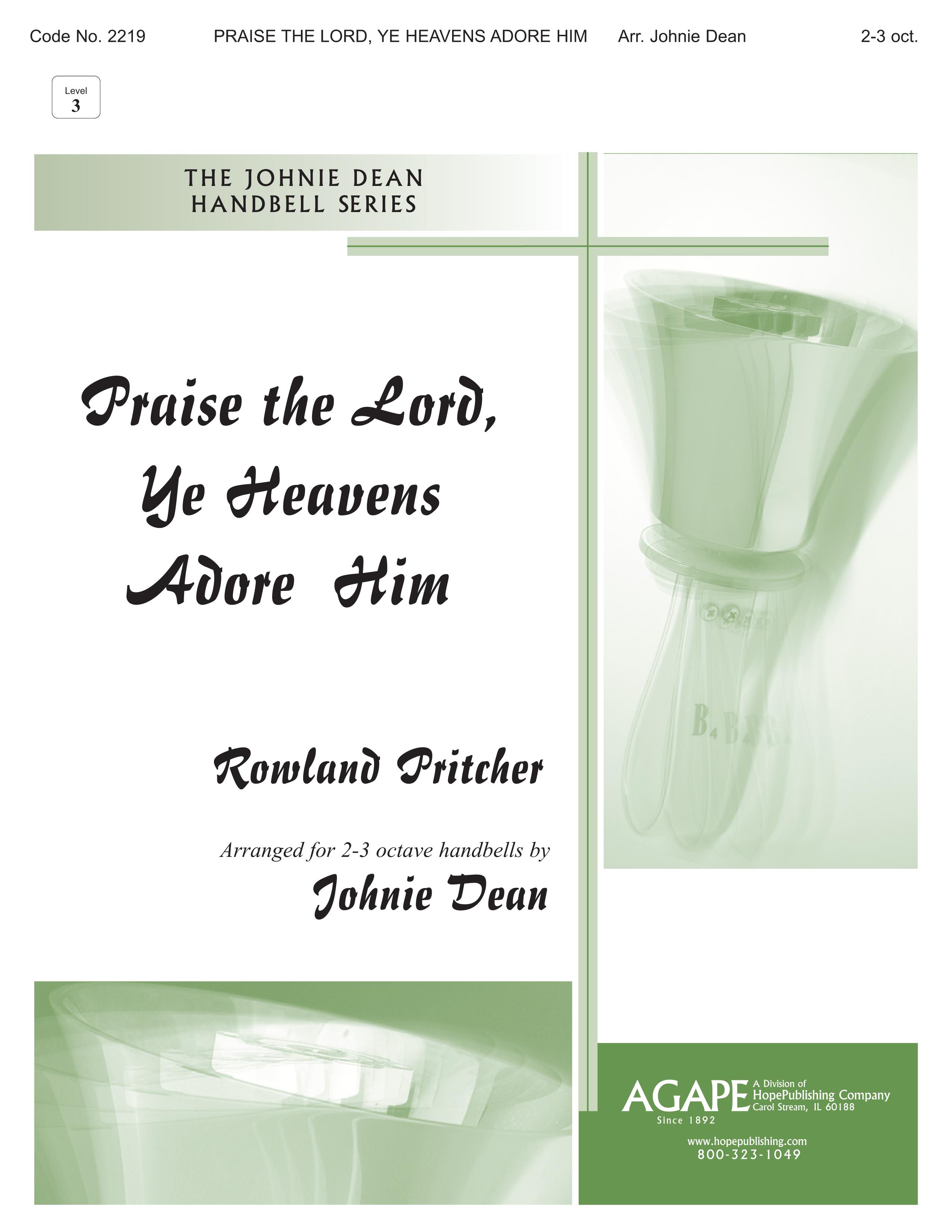 Praise the Lord, Ye Heavens Adore Him - arr. Dean: ChimeWorks
