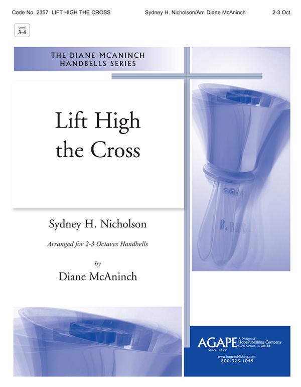 LIFT HIGH THE CROSS, HP2357